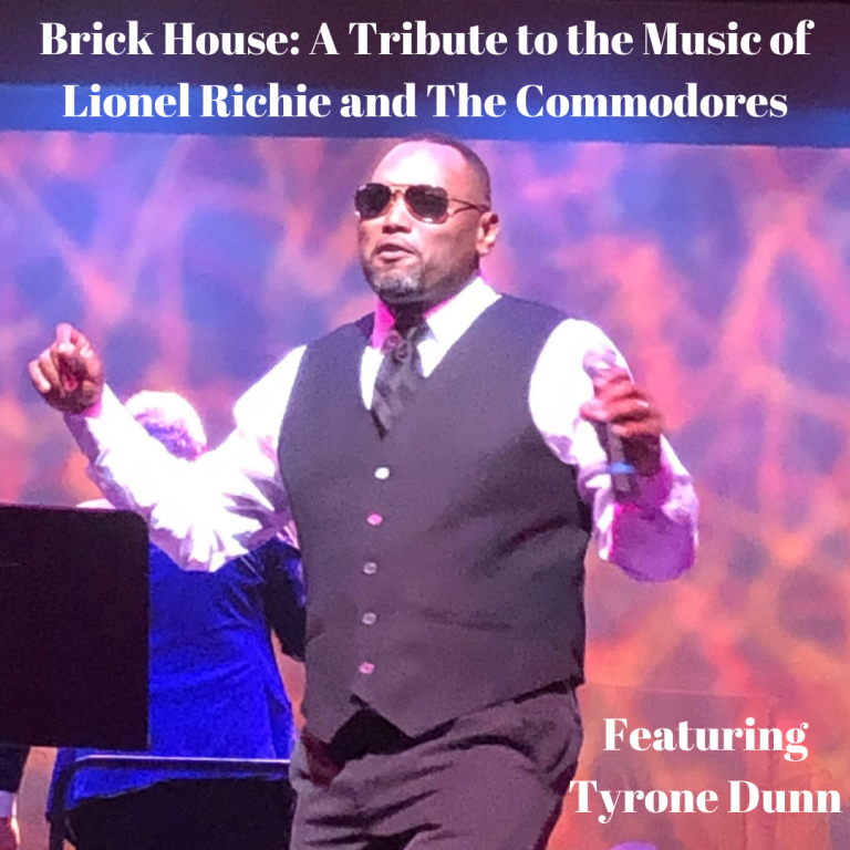 Brick House: A Tribute to the Music of Lionel Richie and The Commodores ...