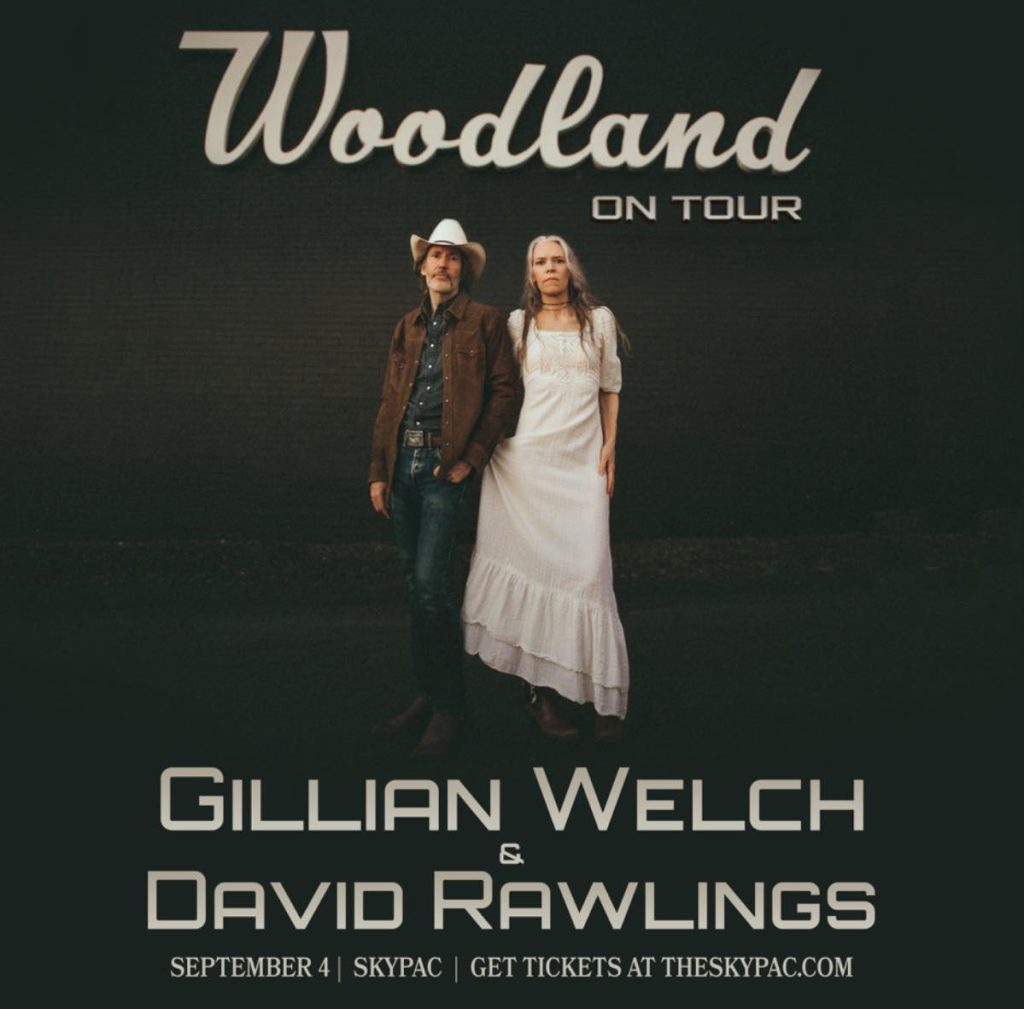 Gillian Welch & David Rawlings: Woodland On Tour - SKyPAC