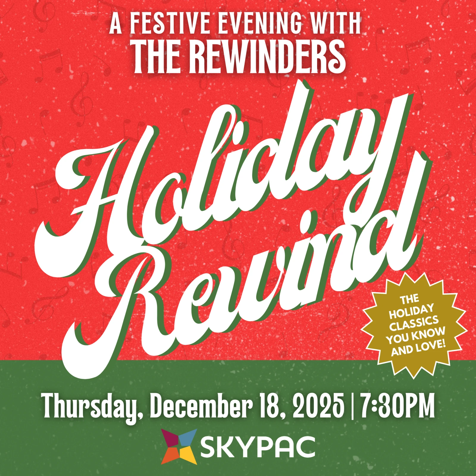 Holiday Rewind: A Festive Evening with The Rewinders - SKyPAC