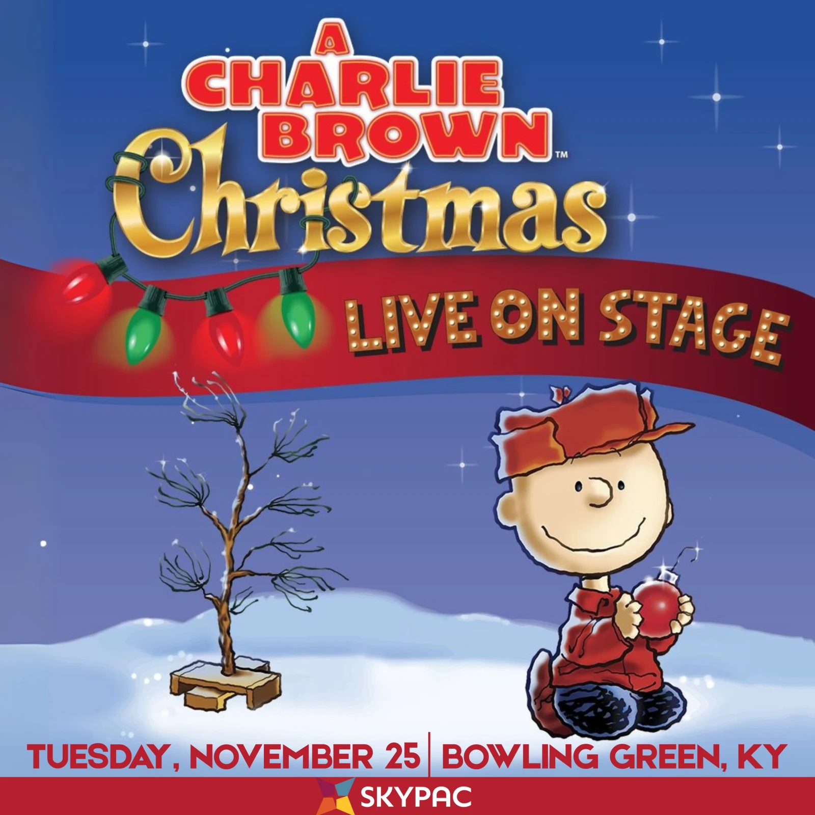 A Charlie Brown Christmas Live On Stage | SKyPAC